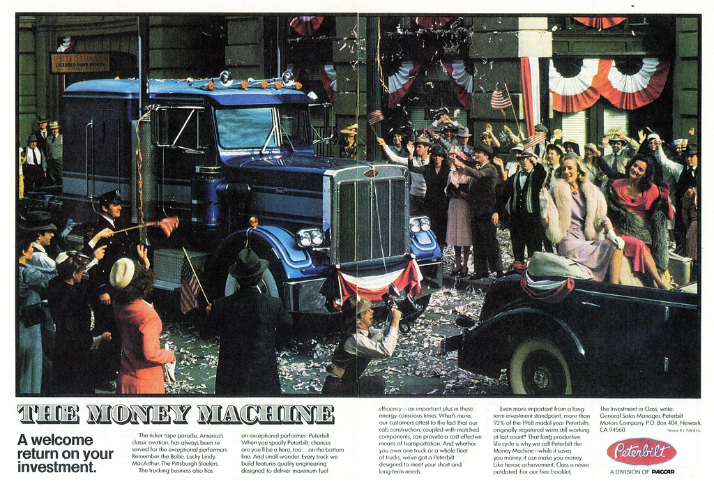 “Class Is the American Dream”: Peterbilt Truck Ads, 1974 – 1981