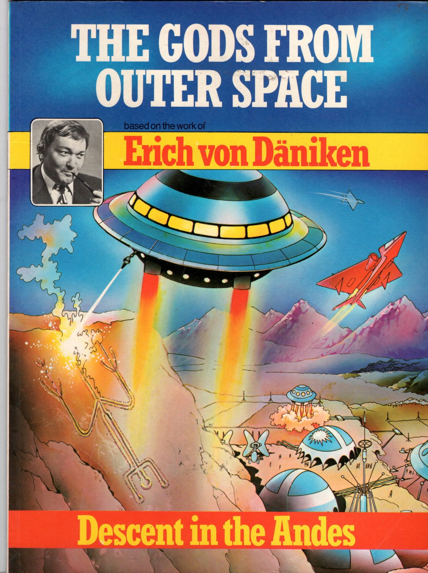 Ancient Astronaut Comics: ‘The Gods from Outer Space’, 1978 – 1982